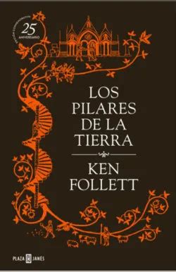 Los pilares de la Tierra edición ilustrada Saga Los pilares de la