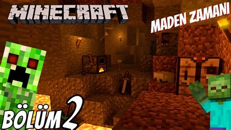 MADEN MACERASI MİNECRAFT SURVİVAL BÖLÜM 2 YouTube