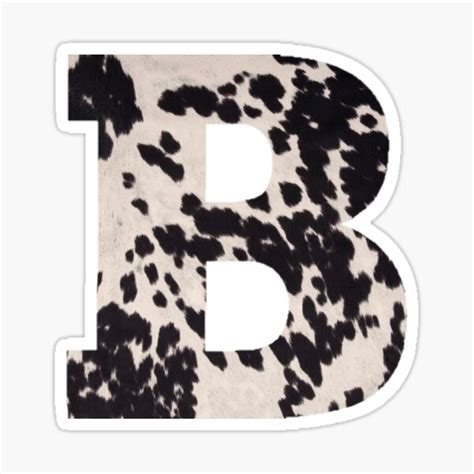 Cow Print Letter B Sticker For Sale By Okieoutfitters Redbubble