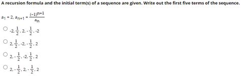 solved a recursion formula and the initial term s of a