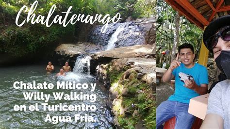 Turicentro Agua Fria Lucho de Chalate Mítico feat Willy Walking YouTube