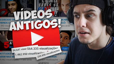 Reagindo Aos Meus V Deos Antigos Youtube