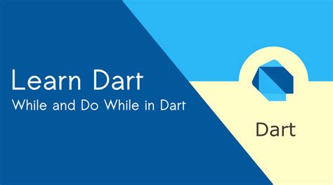 while and do while in dart programming language bigknol