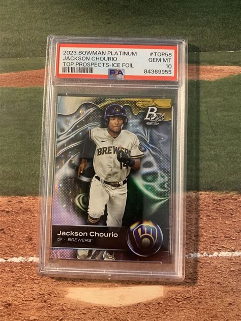 2023 Bowman Platinum Jackson Chourio Ice Foil TOP58 PSA 10 EBay