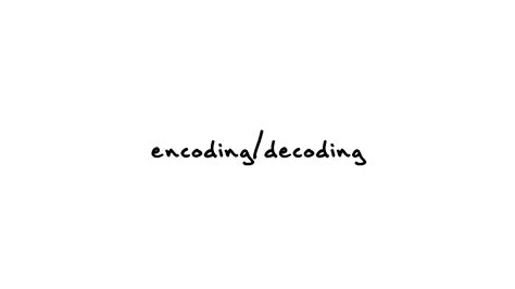 stuart hall s encoding decoding model but it s easier to understand youtube