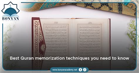 8 Tips Considered The Best Quran Memorization Techniques
