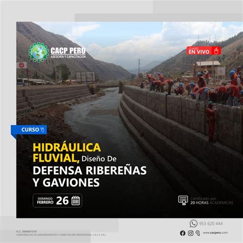CACP Perú Curso Hidráulica Fluvial Diseño De Defensa Ribereñas Y