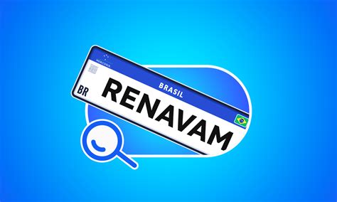 Descubra Como Encontrar o Renavam pela placa de um veículo Blog