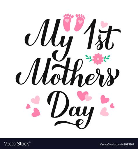 My 1st Mothers Day Calligraphy Hand Lettering Vector Image