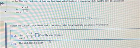 Solved Use The Theorem On Limits Of Rational Functions To Chegg