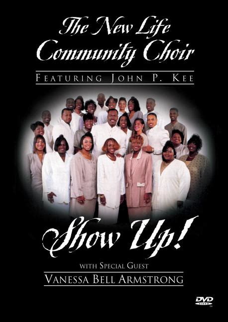 JOHN P KEE THE NEW LIFE COMMUNITY CHOIR SHOW UP Walmart