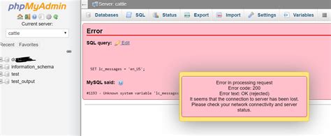 mysql error in processing request error code 200 error text ok rejected it seems that
