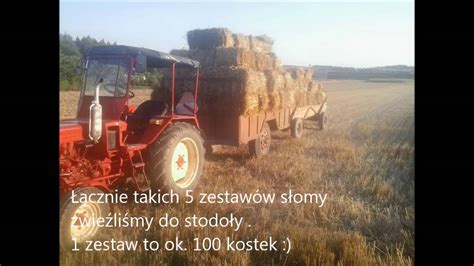 Prasowanie Słomy 2016 3x Ursus C 360 T 25 Przyczepy 2x Sipma