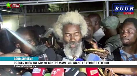 Cour Suprême Procès Ousmane SONKO contre Mame Mb Niang le verdict