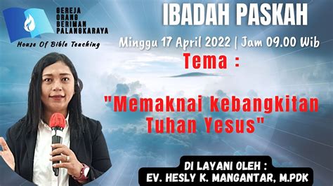 Ibadah Paskah Gereja Orang Beriman Palangka Raya Minggu April
