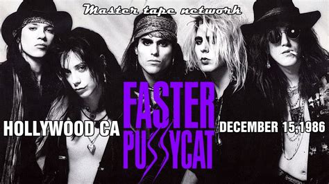 Faster Pussycat Live In Hollywood Ca 1986 Master Tape Network 60fps Hd Youtube