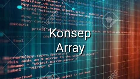 Konsep Array Algoritma Dan Pemrograman YouTube