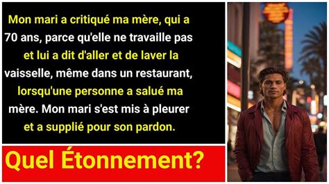 Mon mari a critiqué ma mère de 70 ans pour ne pas travailler et lui a