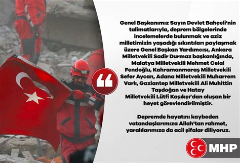 Feti Yıldız on Twitter RT MHP Bilgi MHP Heyeti Deprem Bölgesinde