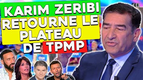 TPMP Karim Zéribi prend la défense de la Palestine et Retourne