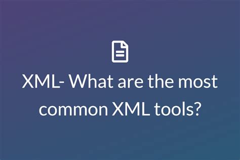 Best Free Online Xml Tools Xml Editor Xml Formatter Xml Parser Xml