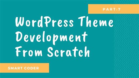 Wordpress Theme Development Tutorial From Scratch Part Blog Post