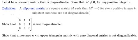 solved let a be a non zero matrix that is diagonalizable