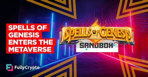 Spells Of Genesis Enters Metaverse Through The Sandbox