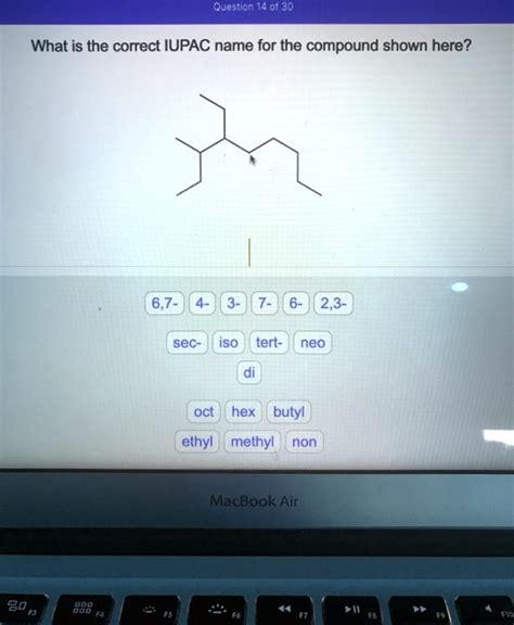 Solved Questicn T What Is The Correct Iupac Name For The