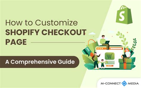 How To Customize Shopify Checkout Page A Comprehensive Guide