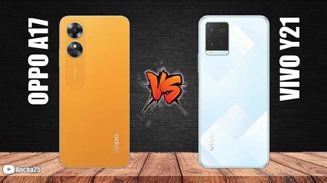 Oppo A17 Vs Vivo Y21 YouTube