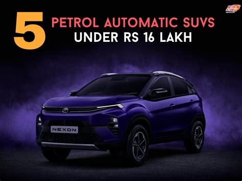 Petrol Automatic Suvs Under Rs Lakh Motoroctane