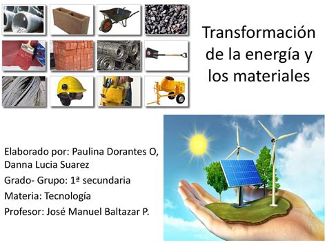 Transformación de la energía y los materiales by DANPAU Issuu