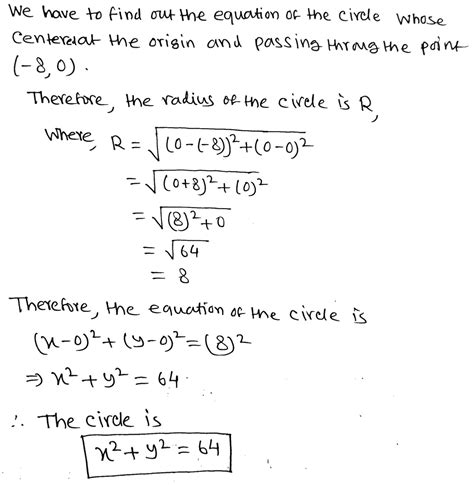 [solved] give the equation of the circle centered at the origin and passing course hero