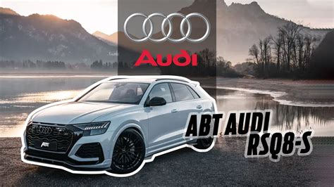 2022 Audi RSQ8 S By ABT