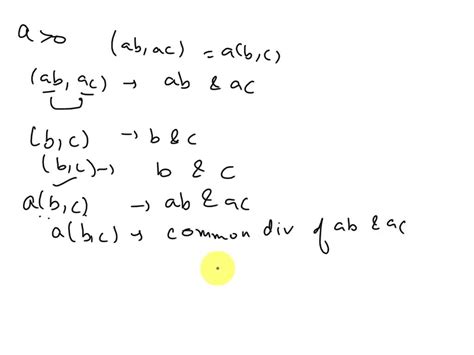 solved show that if a 0 then ab ac a b c in the proof use the definition of gcd