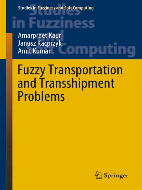 fuzzy transportation and transshipment problems pdf mathematical optimization linear