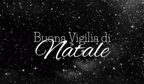 Buone Feste 2019 Arriva la Vigilia di Natale le IMMAGINI e le più