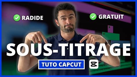 Comment Faire Des Sous Titres Automatiquement Avec Capcut Youtube