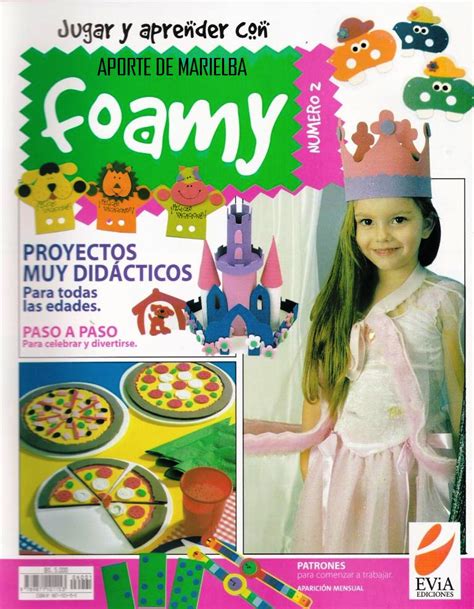 Proyectos didácticos en foamy Revistas de manualidades Gratis