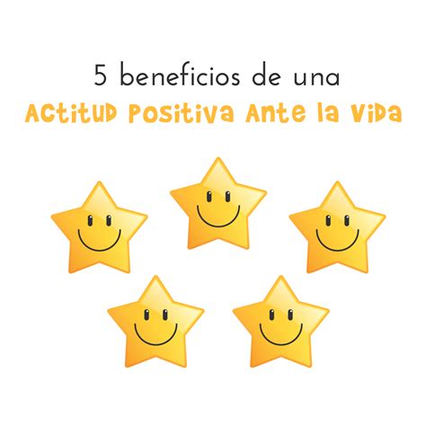 5 beneficios de una actitud positiva ante la vida Atlas Psicólogos