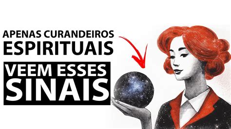 10 SINAIS CLAROS de que você é um curador espiritual YouTube