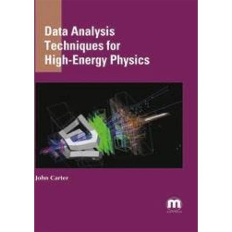 data analysis techniques for high energy physics