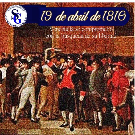 SecretaríaUCLA on Twitter El 19 de abril de 1810 fue un día de muchos