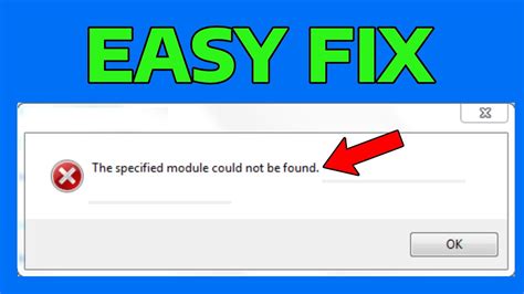 How To Fix The Specified Module Could Not Be Found Fix For All