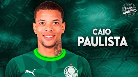CAIO PAULISTA É O NOVO REFORÇO DO PALMEIRAS YouTube