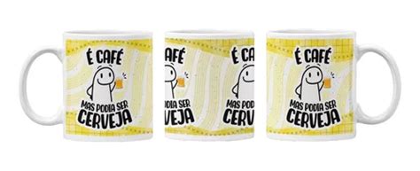 Caneca Dia Dos Pais Caf Mas Podia Ser Cerveja Parcelamento Sem Juros