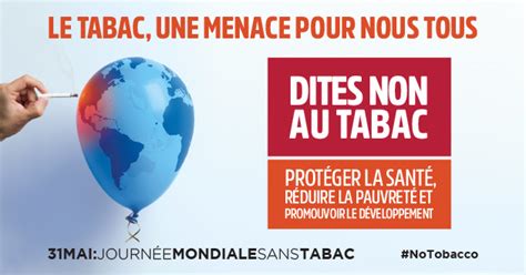 Journée mondiale sans tabac L influx