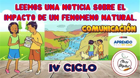 Leemos una noticia sobre el impacto de un fenómeno natural