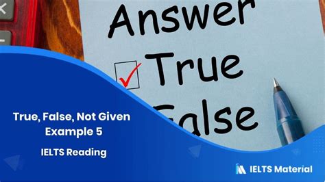 IELTS Reading True False Not Given Example 5 IELTSMaterial